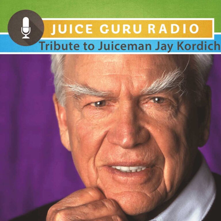 A Tribute to Juiceman Jay Kordich